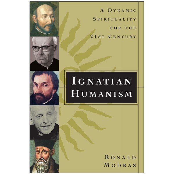 Ignatian Humanism | Loyola Press Ignatian Humanism | Loyola Press