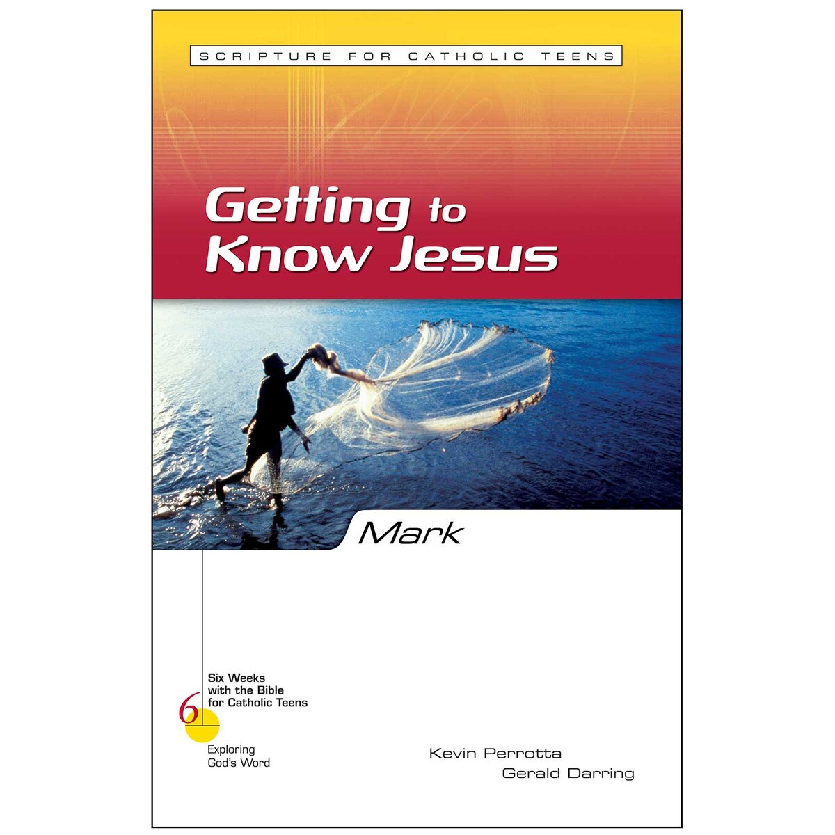 Mark: Getting to Know Jesus | Loyola Press