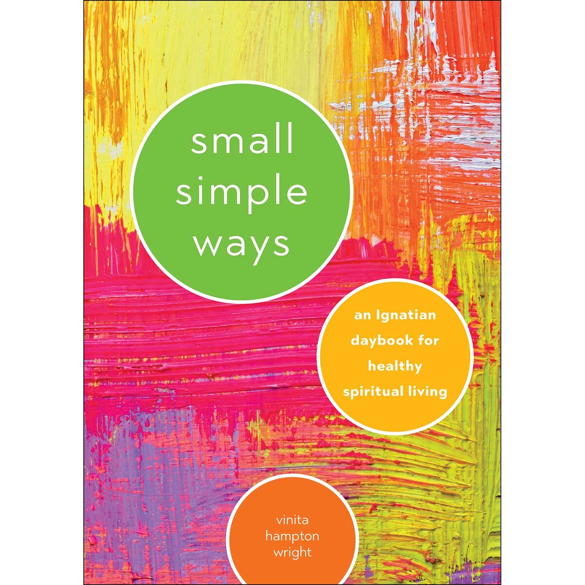 Small Simple Ways | Loyola Press