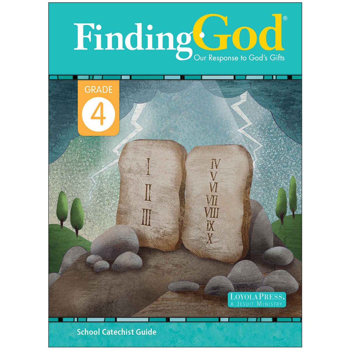 Finding God-Grade 4 School Teacher Edition | Loyola Press