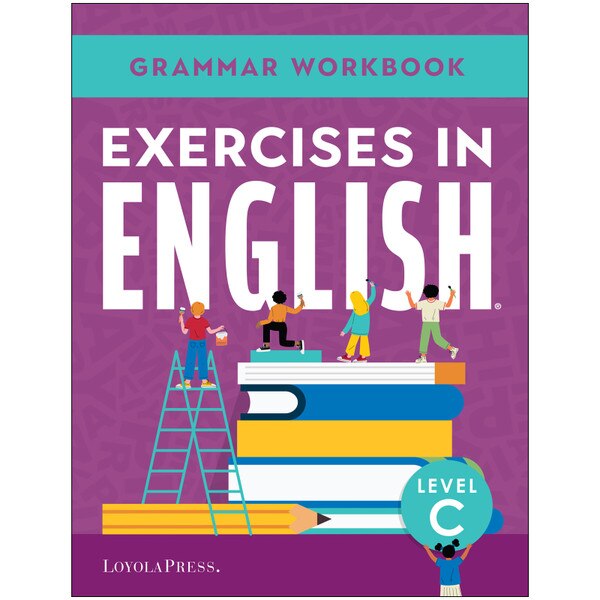 Exercises in English Level C Workbook | Loyola Press