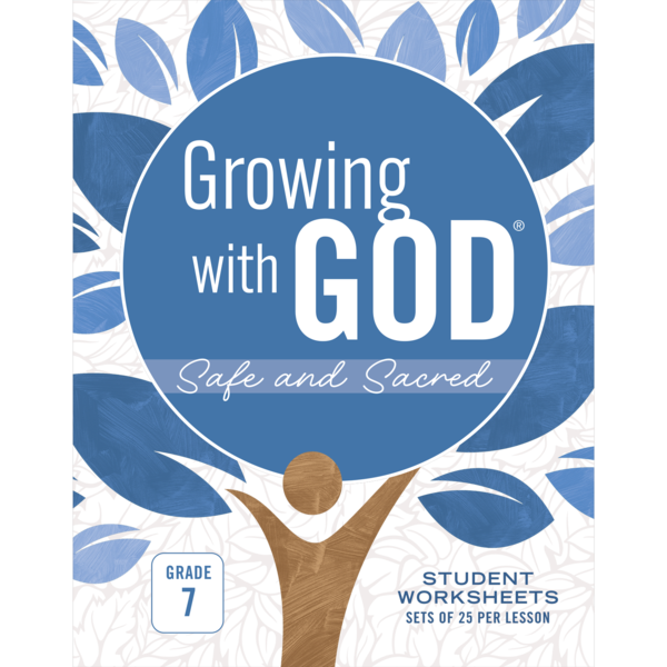 Growing with GOD: Grade 7 Student Worksheets | 25-Pack | Loyola Press