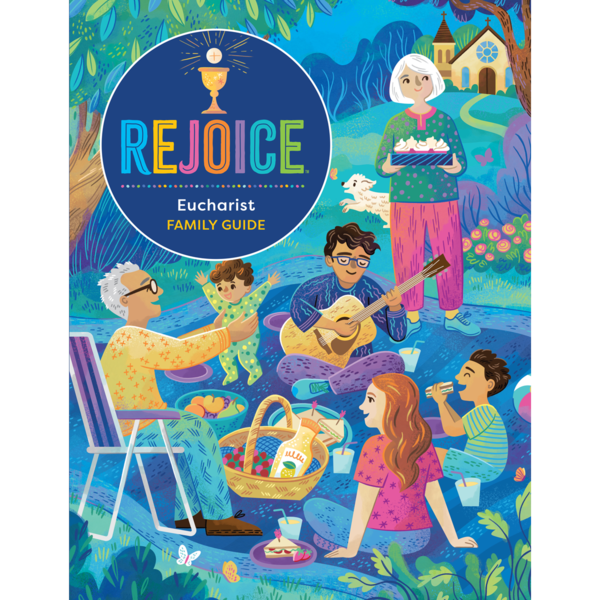 Rejoice Eucharist Family Guide