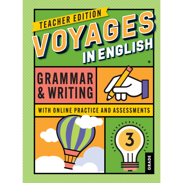 Voyages in English: Grade 3 Teacher Edition