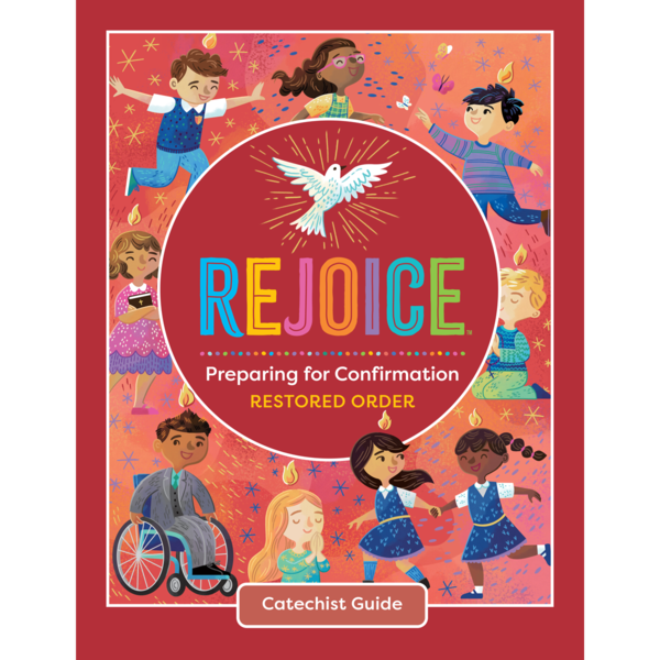 Rejoice Restored Order Confirmation Catechist Guide